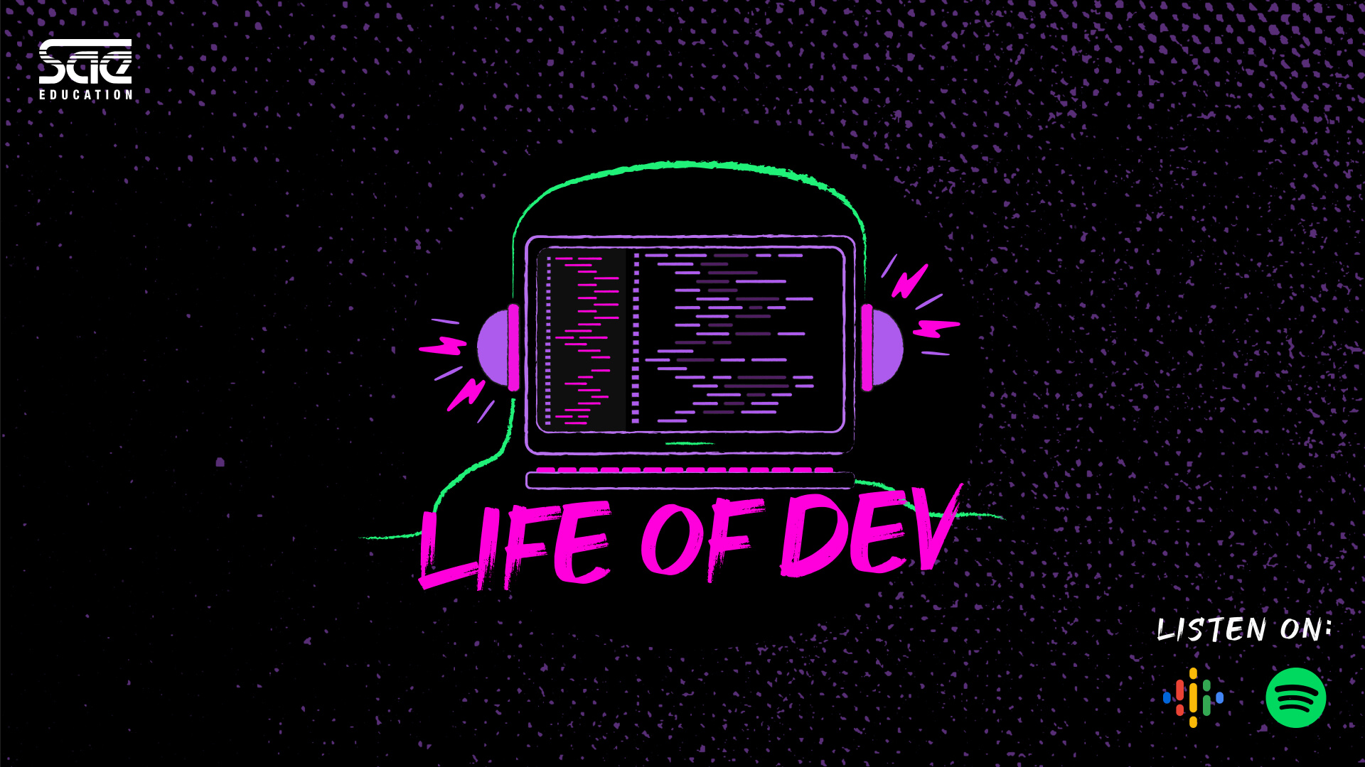 TΟ ΠΡΩΤΟ PODCAST ΤΗΣ SAE ATHENS: "LIFE OF DEV" ΕΙΝΑΙ ΕΔΩ - SAE Greece